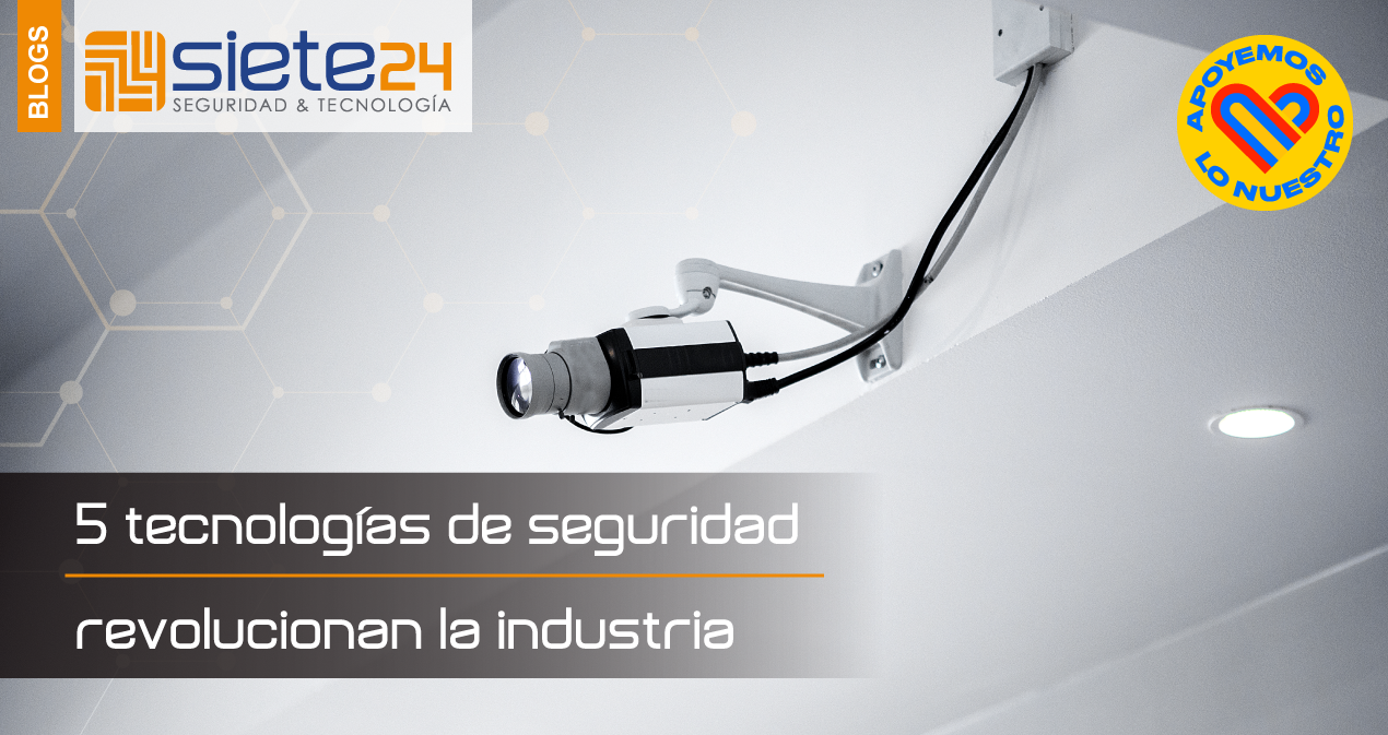 Blog de seguridad, tecnología y vigilancia privada en Colombia ...